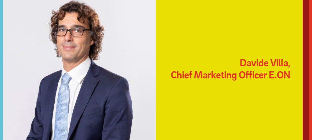 L’intervista di Davide Villa, CMO di E.ON | E.ON Magazine